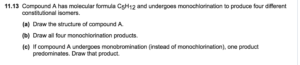 Solved Compound A has molecular formula C_5H_12 and | Chegg.com