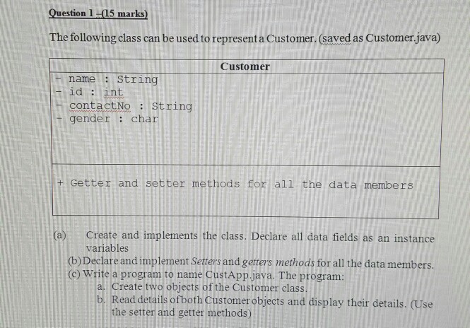 Solved Question 15 marks) The following class can be used to | Chegg.com