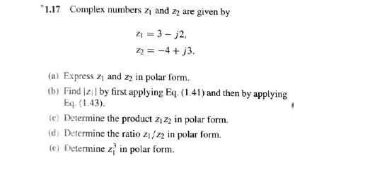 Solved Complex numbers z_1 and z_2 are given by z_1 = 3 - | Chegg.com