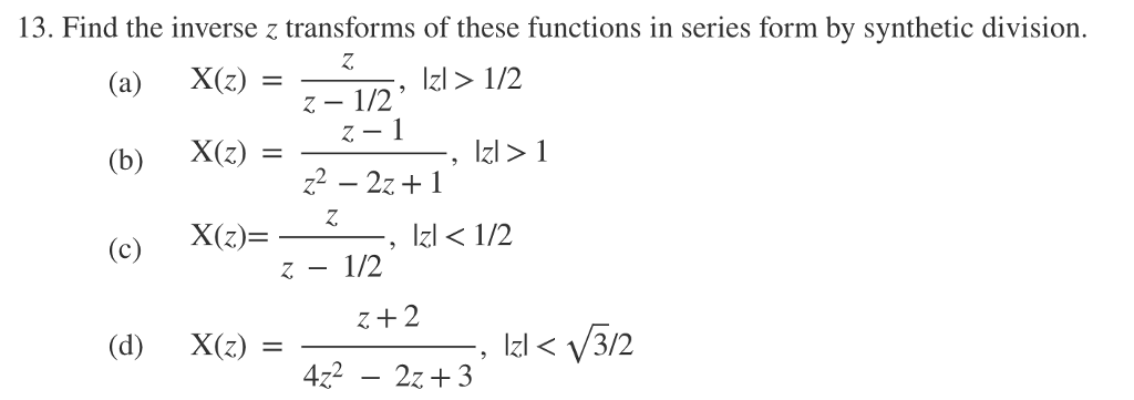 Solved 13. Find the inverse z transforms of these functions | Chegg.com