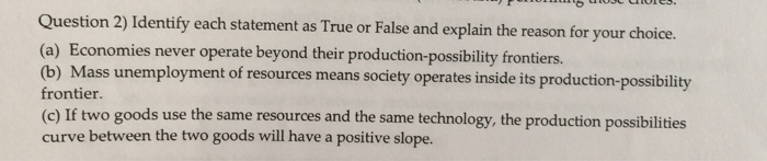Solved Identify each statement as True or False and explain | Chegg.com
