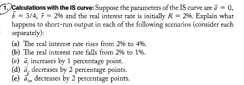 calculations with the IS curve: Suppose the | Chegg.com