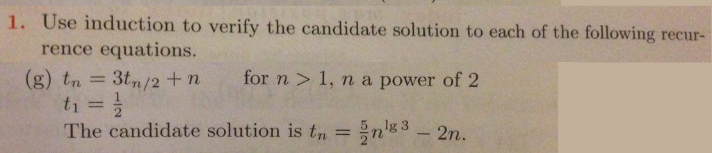 Solved Use induction to verify the candidate solution to | Chegg.com