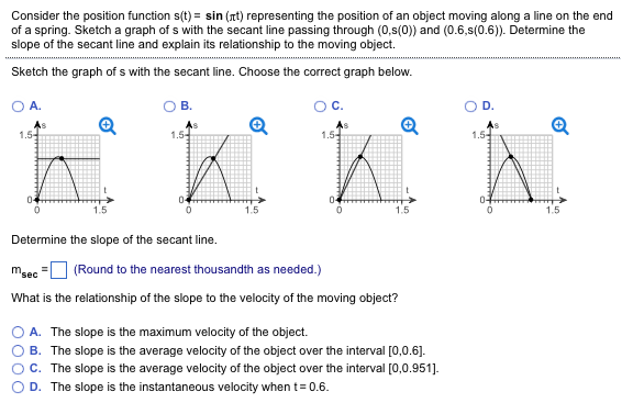 Solved Consider The Position Function S T Sin Pi T