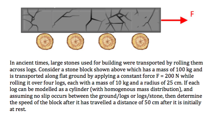 Solved In ancient times, large stones used for building were | Chegg.com