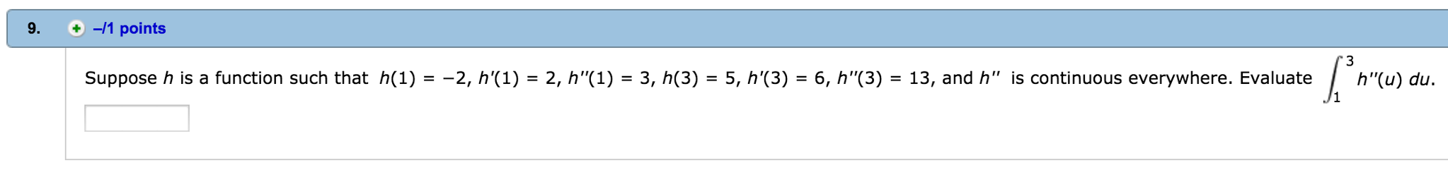 Solved Suppose h is a function such that h(1) = -2, h'(1) = | Chegg.com