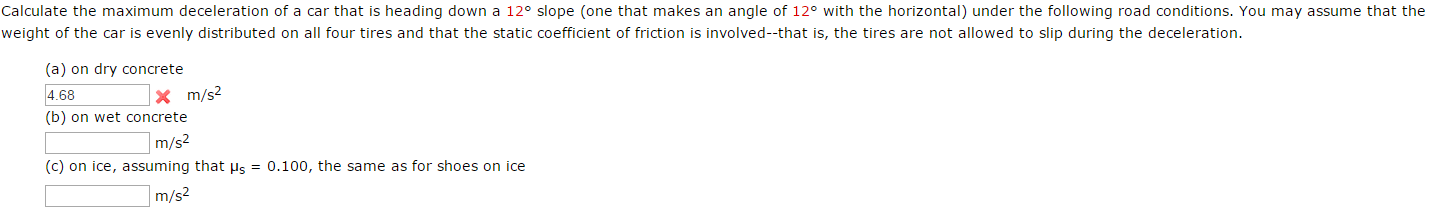 Solved Calculate the maximum deceleration of a car that is | Chegg.com