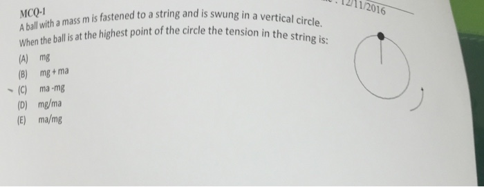 Solved A ball with a mass m is fastened to a string and is | Chegg.com
