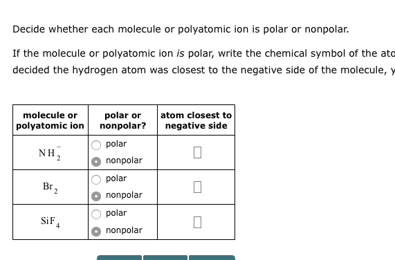 Solved Decide Whether Each Molecule Or Polyatomic Ion Is