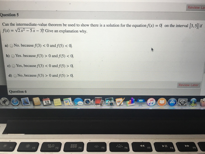 Solved Can the intermediate-value theorem be used to show | Chegg.com