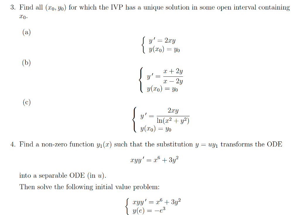 Solved 3. Find all (x0;y0) for which the IVP has a unique | Chegg.com