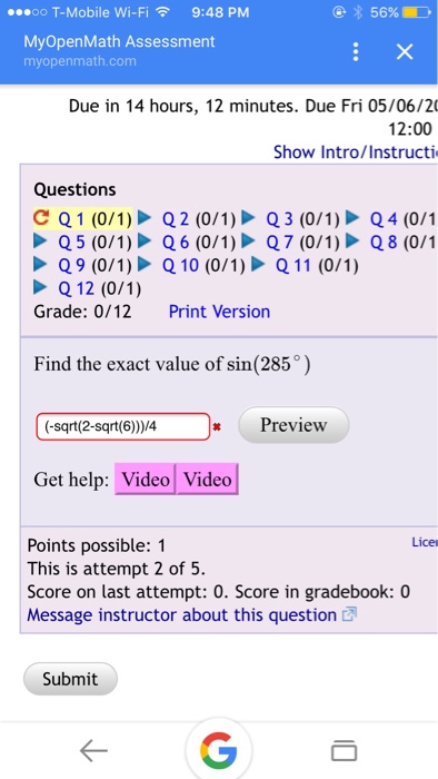 Solved Find the exact value of sin(285 degree) Points | Chegg.com