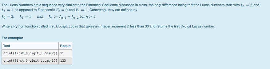 Solved The Lucas Numbers are a sequence very similar to the | Chegg.com