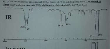 Solved Give the structure of the compound (C8H10) having 1H | Chegg.com