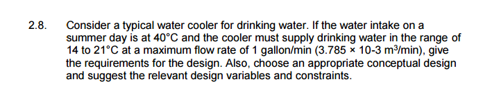 Consider a typical water cooler for drinking water. | Chegg.com