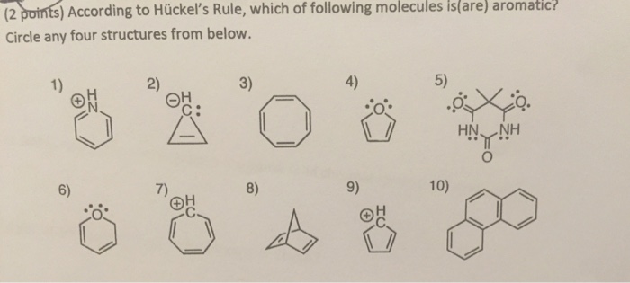 Solved According to Huckel's Rule, which of following | Chegg.com