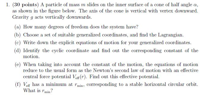 Solved 1. (30 points) A particle of mass m slides on the | Chegg.com