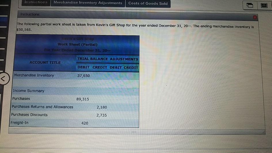 Solved Instructions Merchandise Inventory Adjustments Costs | Chegg.com