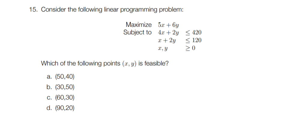 Solved 15 Consider The Following Linear Programming
