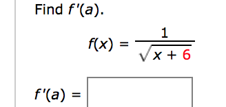 Solved Find f '(a) f(x) 1 4x (a) V 1 4a | Chegg.com