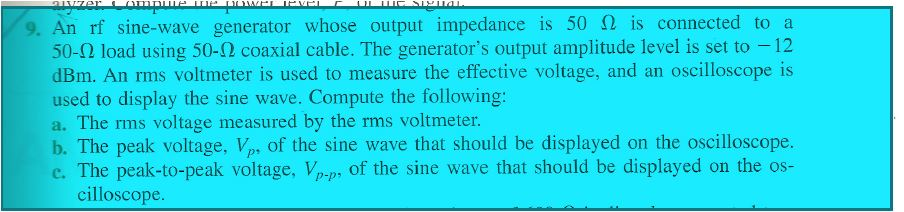 Solved An rf sine-wave generator whose output impedance is | Chegg.com