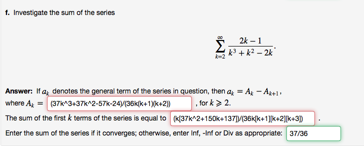 Solved Investigate the sum of the series sigma_k = | Chegg.com