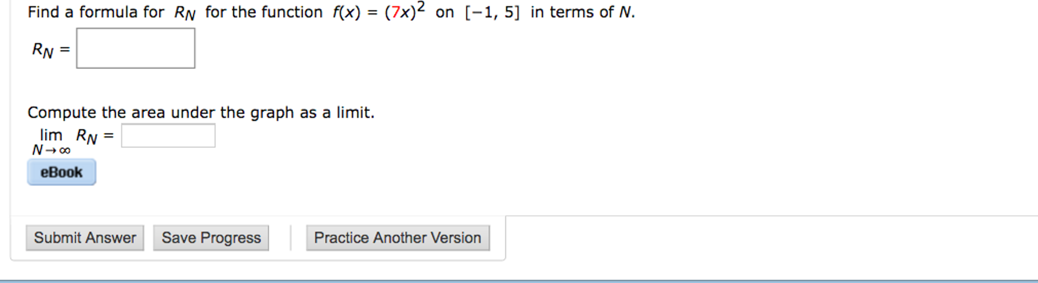 Solved Find a formula for R_N for the function f(x) = (7x)^2 | Chegg.com
