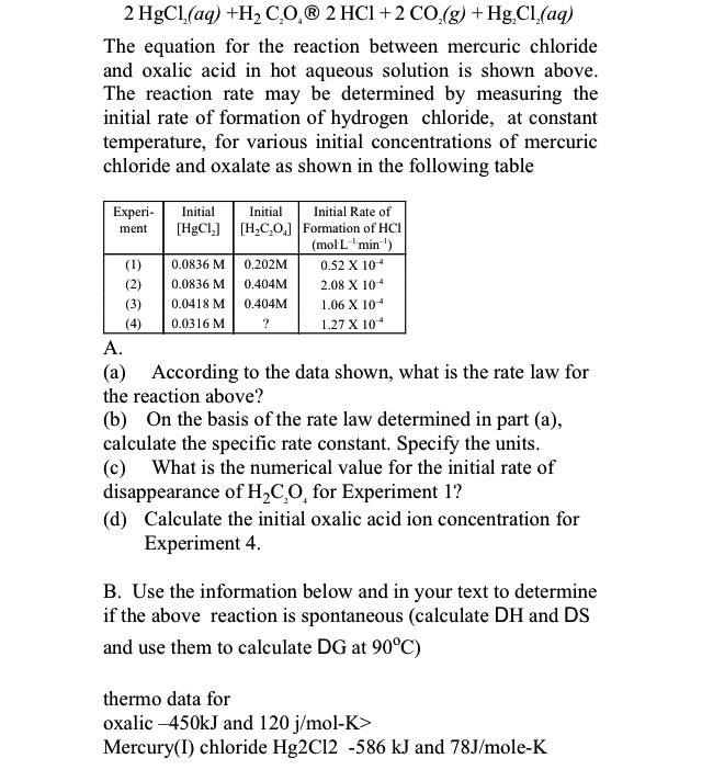 Solved 2 HgCl2(aq) +H2 C2O4 2HCl + 2 CO2 + Hg2Cl2/aq) The | Chegg.com