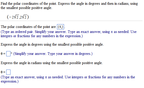 Solved Find the polar coordinates of the point. Express the | Chegg.com