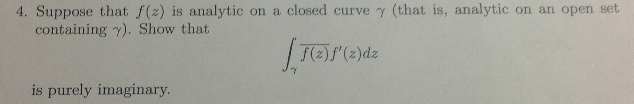 Solved Suppose that f(z) is analytic on a closed curve gamma | Chegg.com