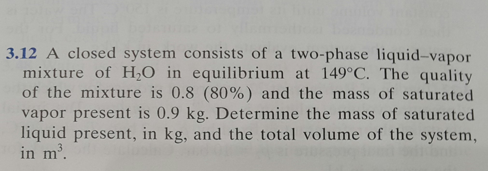 Solved A closed system consists of a two-phase liquid-vapor | Chegg.com