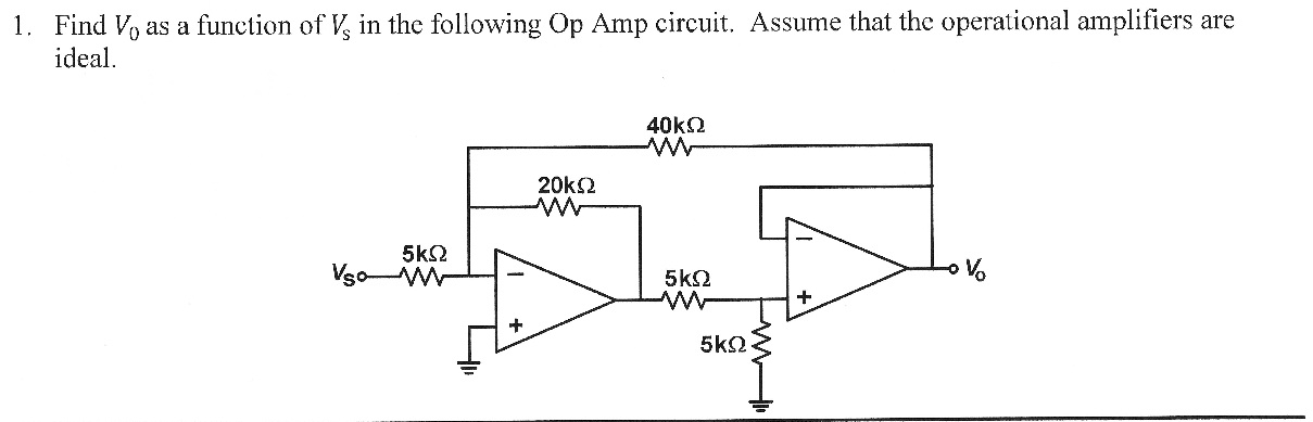 Solved Find Vo as a function of Vs in the following Op Amp | Chegg.com