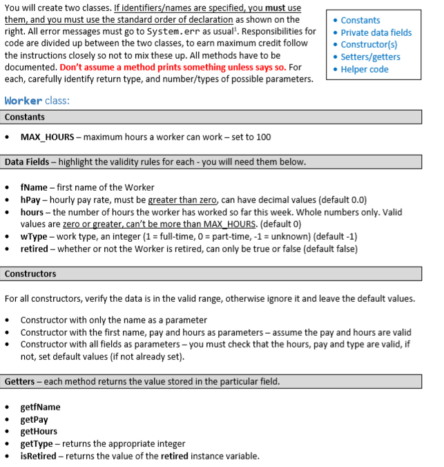 Solved You will create two classes. If identifiers/names are | Chegg.com