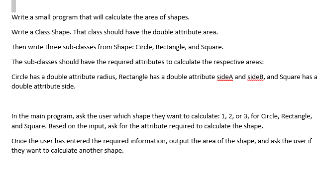 Solved Write a small program that will calculate the area of | Chegg.com