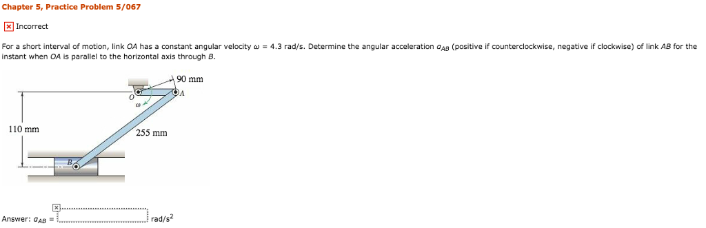 Solved Chapter 5, Practice Problem 5/067 지 Incorrect For a | Chegg.com