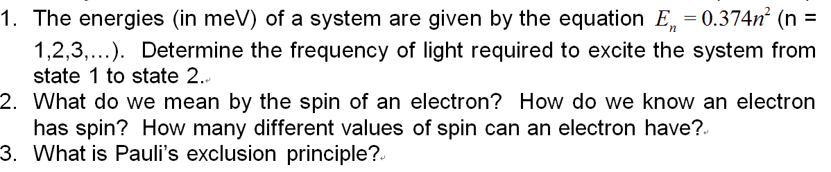 Solved The energies (in meV) of a system are given by the | Chegg.com
