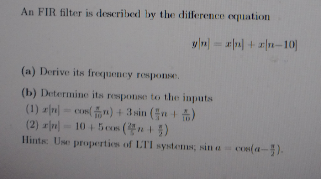 Solved An FIR filter is described by the difference equation | Chegg.com