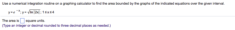 Solved Use a numerical integration routine on a graphing | Chegg.com