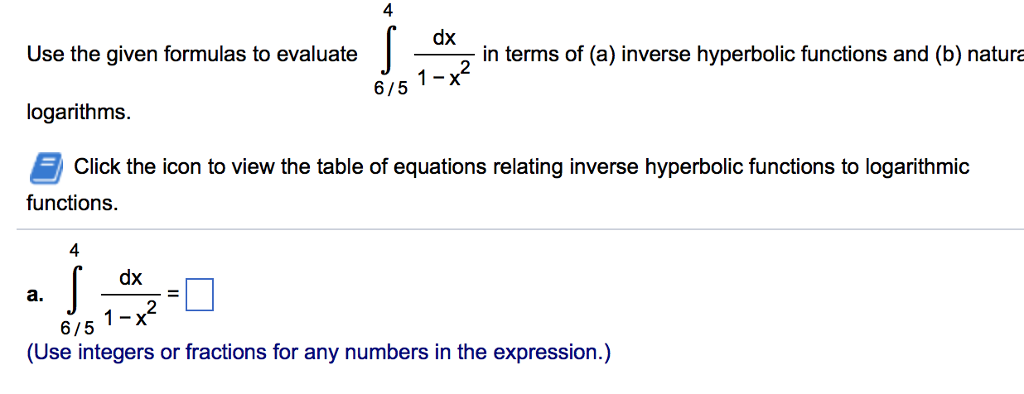 Solved 4 dx Use the given formulas to evaluate in terms of | Chegg.com
