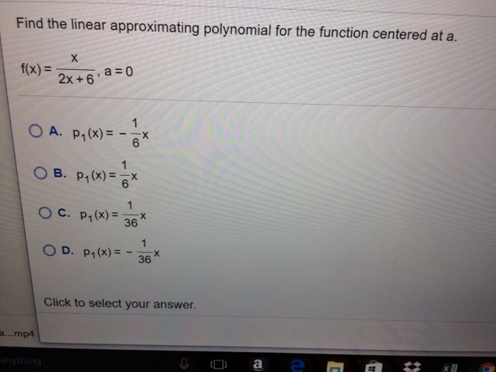 Solved Find The Linear Approximating Polynomial For The