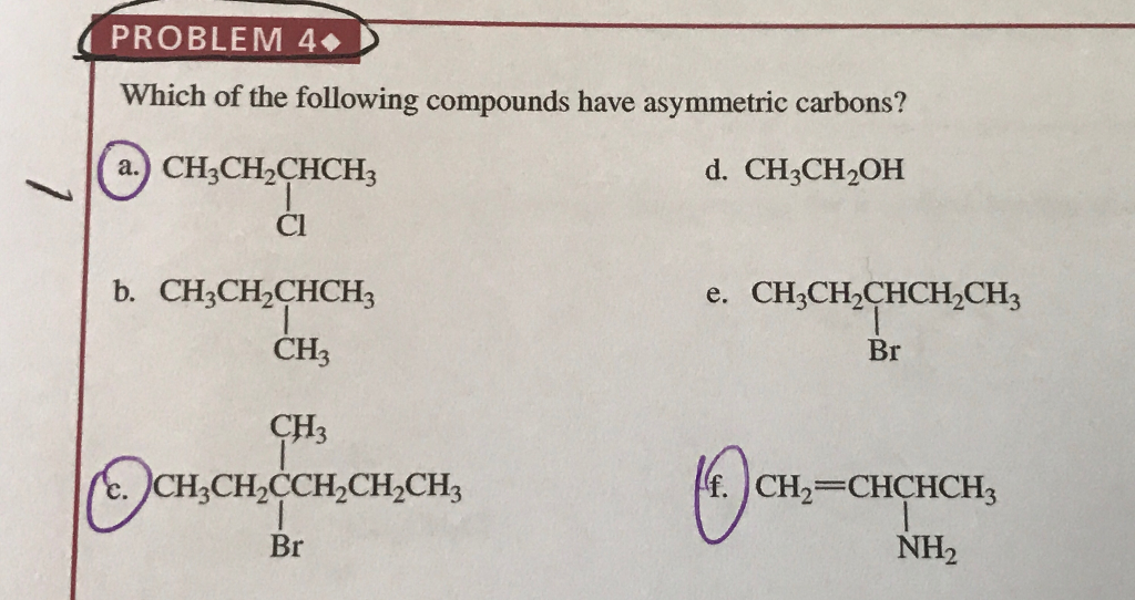 Solved Which of the following compounds have an asymmetric | Chegg.com