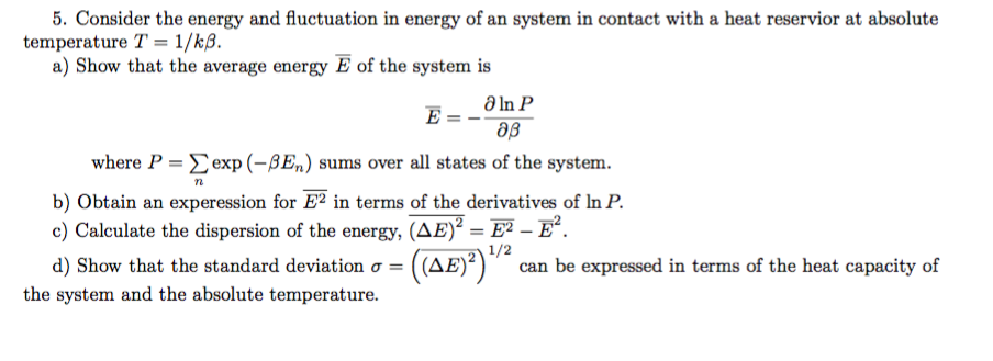 Solved Consider the energy and fluctuation in energy of an | Chegg.com