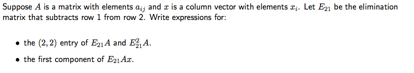 Solved Suppose A is a matrix with elements aij and x is a | Chegg.com