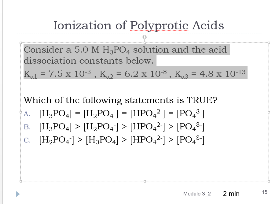 Solved Ionization of Polyprotic Acids Consider a 5.0 M H3PO4 | Chegg.com