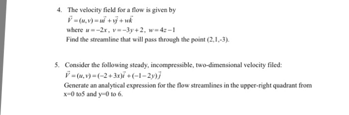 The velocity field for a flow is given by V = m (u, | Chegg.com