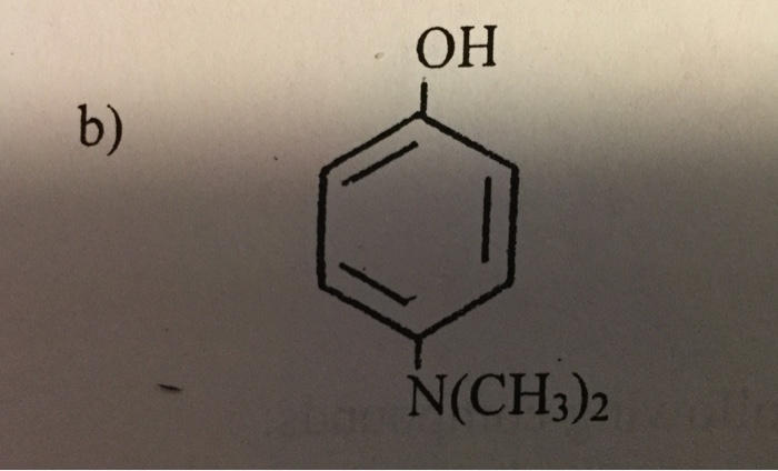Solved OH b) N(CH3)2 | Chegg.com
