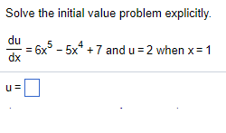 Solved Solve the initial value problem explicitly du | Chegg.com
