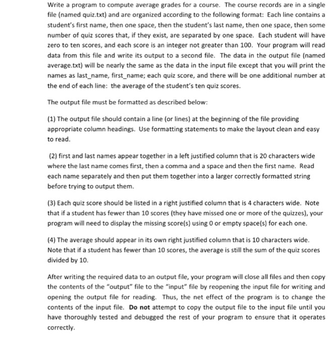 Solved Write a program to compute average grades for a | Chegg.com