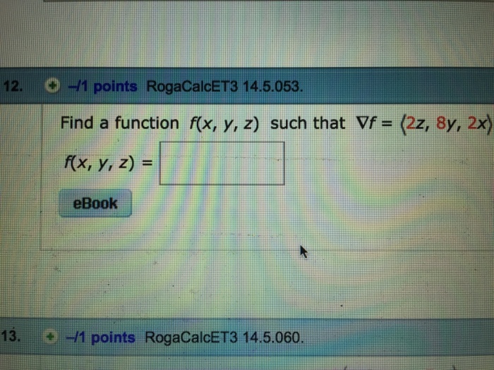 Solved Find a function f(x, y, z) such that nabla f = (2z, | Chegg.com