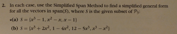 Solved In each case, use the Simplified Span Method to find | Chegg.com